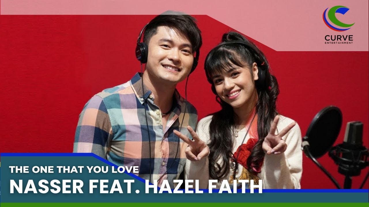 Nasser Ft. Hazel Faith - The One That You Love - Official Lyric Video ...