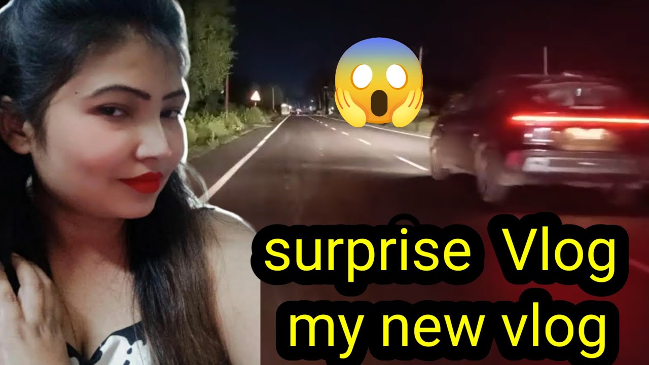 Aaj ka Surprise Vlog aagya h ll My new vlog video ll only Vlog videos - YouTube