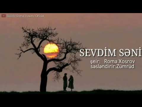 Roma Xosrov  Sevdim sni  sslndirir  Zumrud