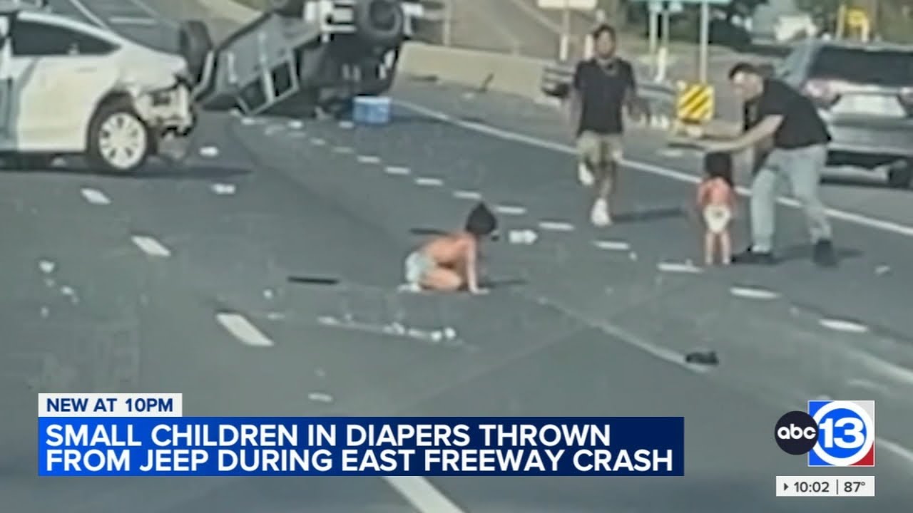 Video shows 2 toddlers in diapers on Texas freeway after being ejected ...