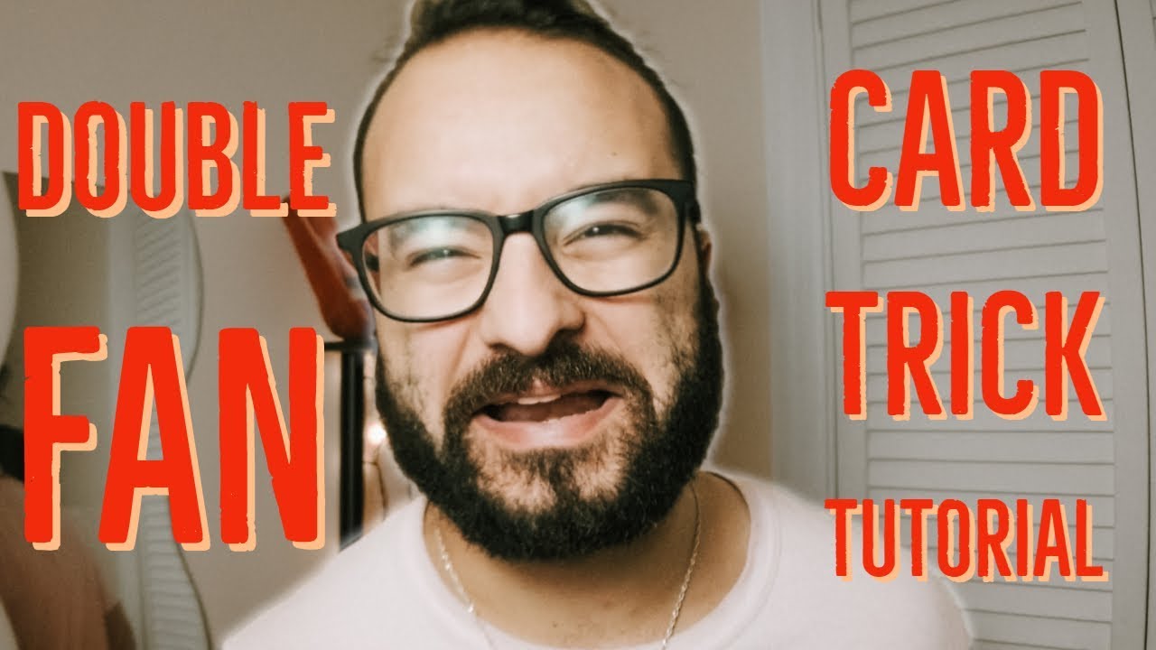 Double Fan Card Trick Tutorial - YouTube