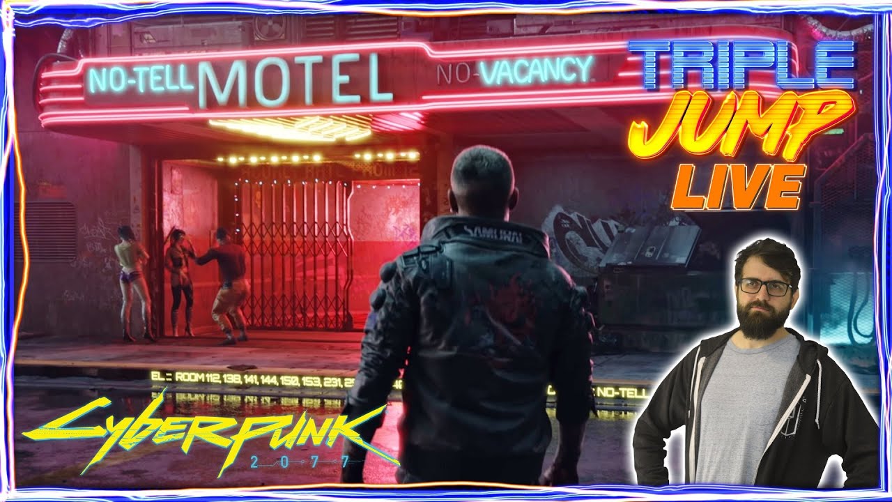 HEARTBREAK HOTEL - Cyberpunk 2077 [Part 7] | TripleJump Live! - YouTube