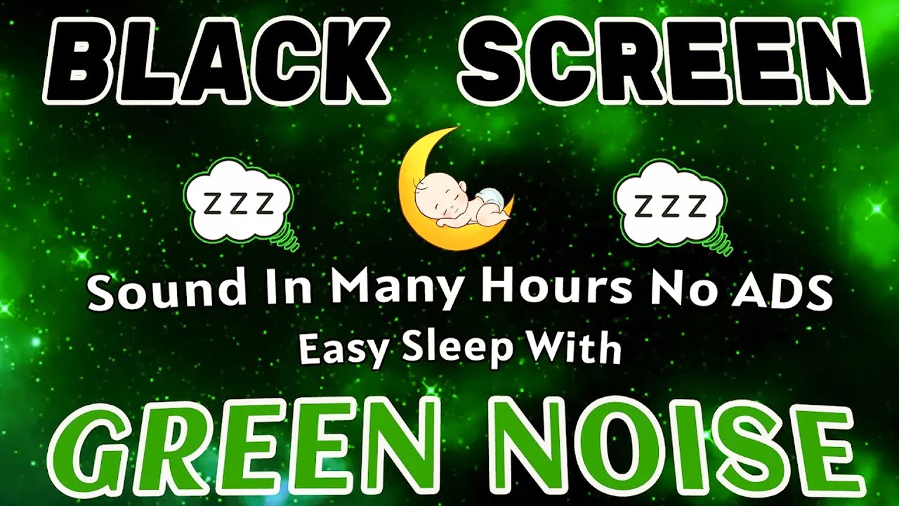EASY SLEEP WITH GREEN NOISE SOUND TO HEALING INSOMNIA - BLACK SCREEN ...