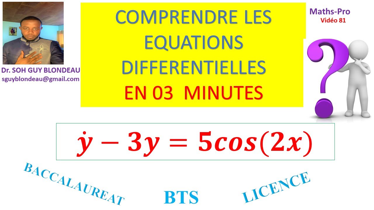 Equation différentielle 2/20 en 03 minutes, cours et exercice corrigé ...