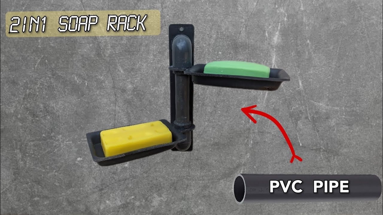 How to make a diy rotatable 2in1 soap rack design from PVC pipe | S ...