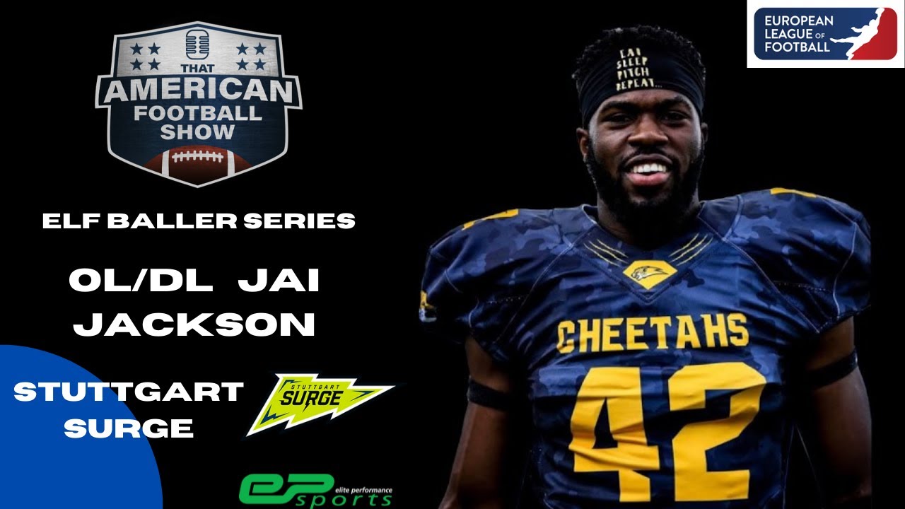 ELF Ballers Series - Jai Jackson DL Stuttgart Surge - European League ...