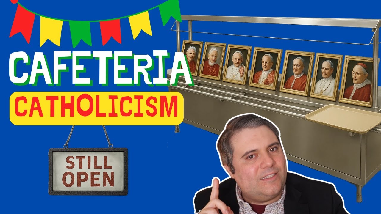 Why Did We Stop Saying "Cafeteria Catholic"? - YouTube