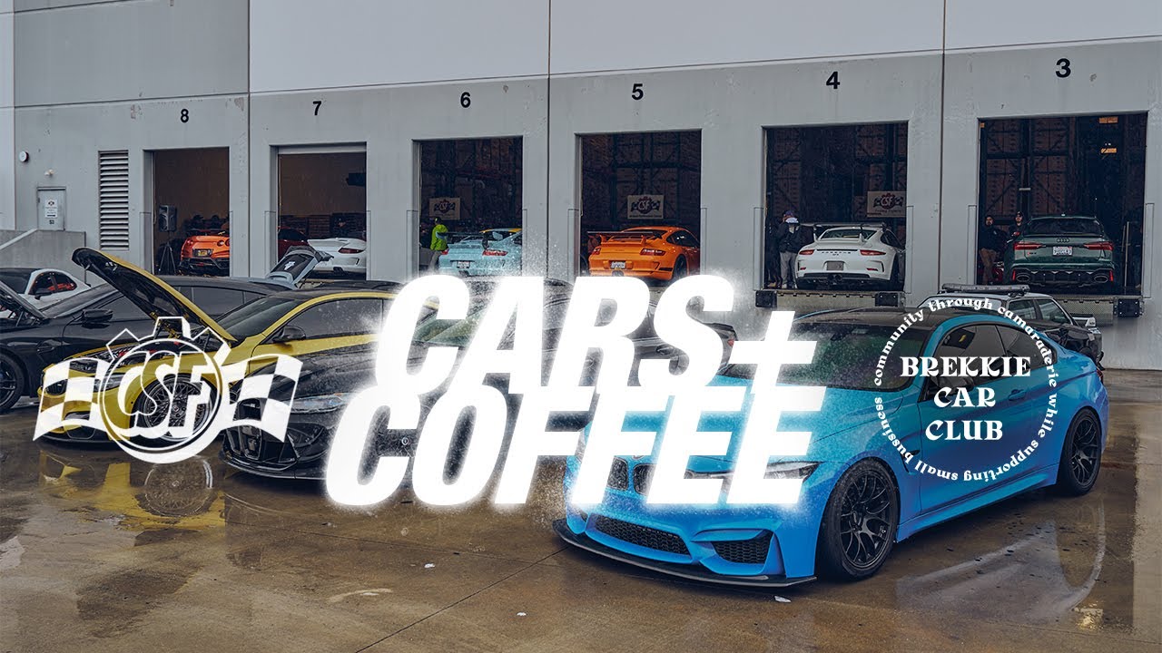 CSF x Brekkie Car Club - Cars and Coffee at CSF - YouTube