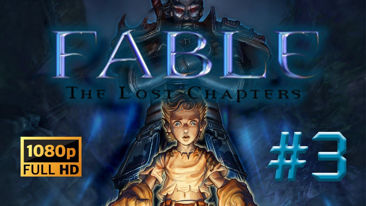 Fable The Lost Chapters 1080p végigjátszás #3 - YouTube