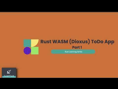 Rust WASM (Dioxus) ToDo app - part 1 - YouTube