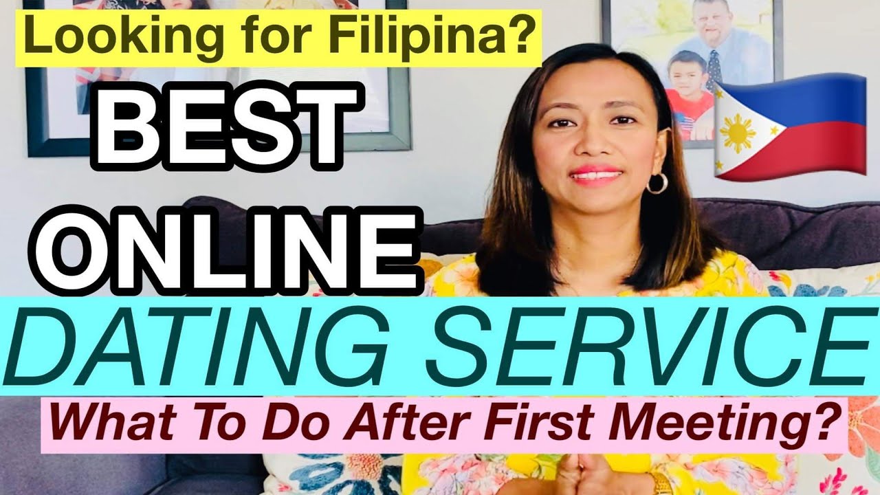 BEST ONLINE DATING SERVICE IF YOU ARE LOOKING FOR FILIPINA| TIPS AND ...