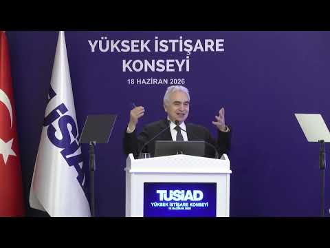 TÜSİAD Yüksek İstişare Konseyi Toplantısı 2026 - Uluslararası Enerji Ajansı Başkanı Fatih Birol