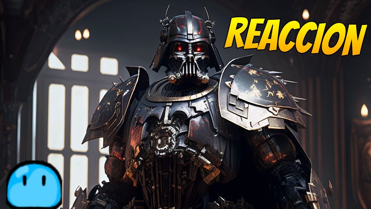 🔵Personajes de Star Wars en Warhammer 40K🔵SLIME REACCIONA🔵De ...