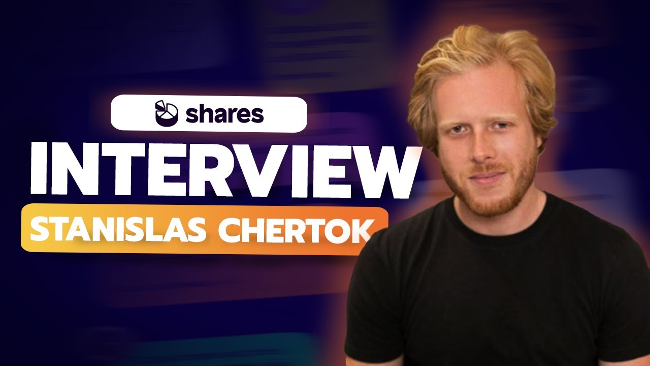 [INTERVIEW] Stanislas Chertok, general manager chez Shares - YouTube