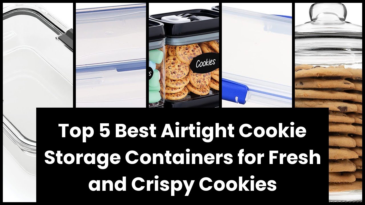 【COOKIE STORAGE CONTAINERS AIRTIGHT】 - YouTube