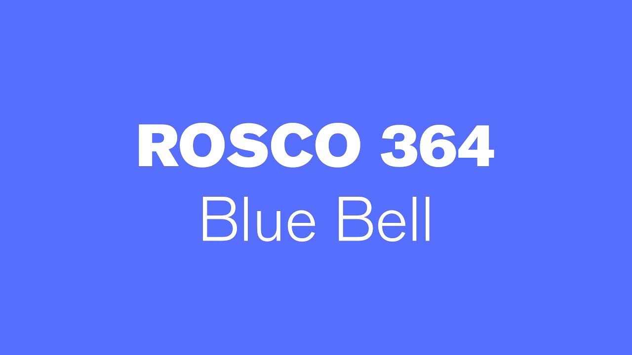 Rosco 364 - Blue Bell screen (Cinelux) - 10 hours 4K Color Gel Test ...