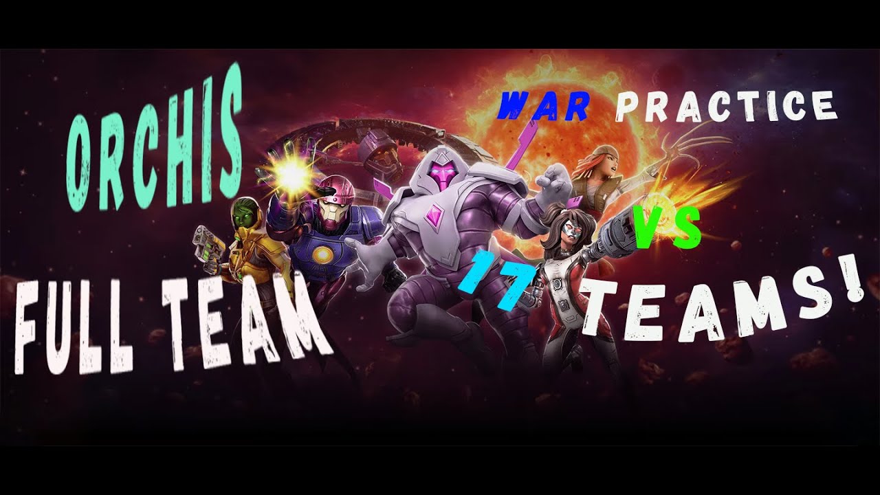 Orchis VS 17 teams in war practice - Marvel Strike Force @if2pgames ...