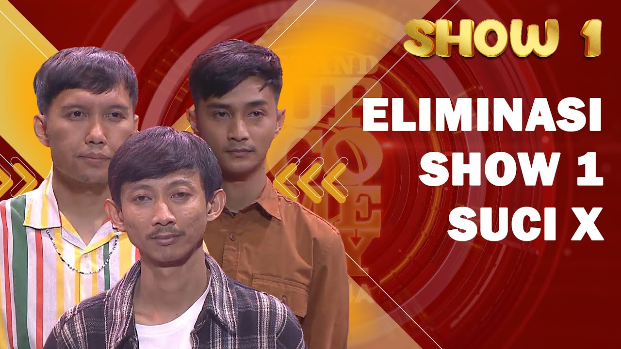 Eliminasi Show 1 SUCI X, Siapakah yang Harus Pulang Pertama Kali ...
