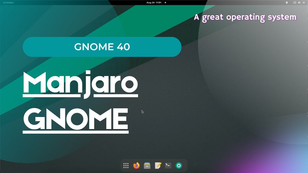 Manjaro GNOME - Another great Linux distro (With GNOME 40!) - YouTube