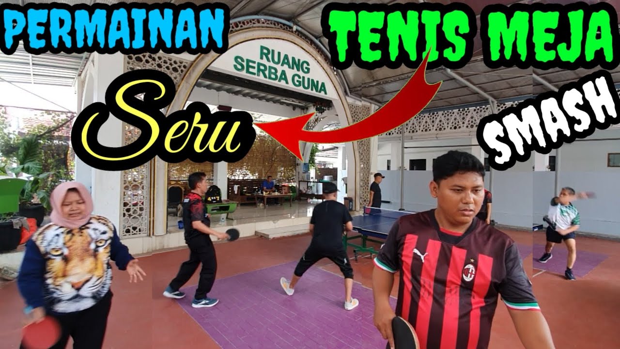 PERMAINAN TENIS MEJA SERU SALING SMASH - OLAHRAGA PINGPONG yuk - FULL ...