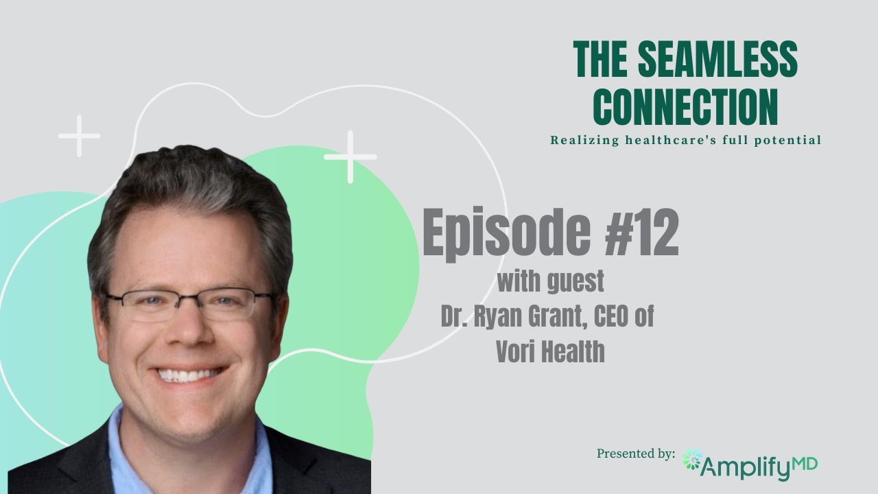 #12 - Dr. Ryan Grant, CEO of Vori Health - YouTube