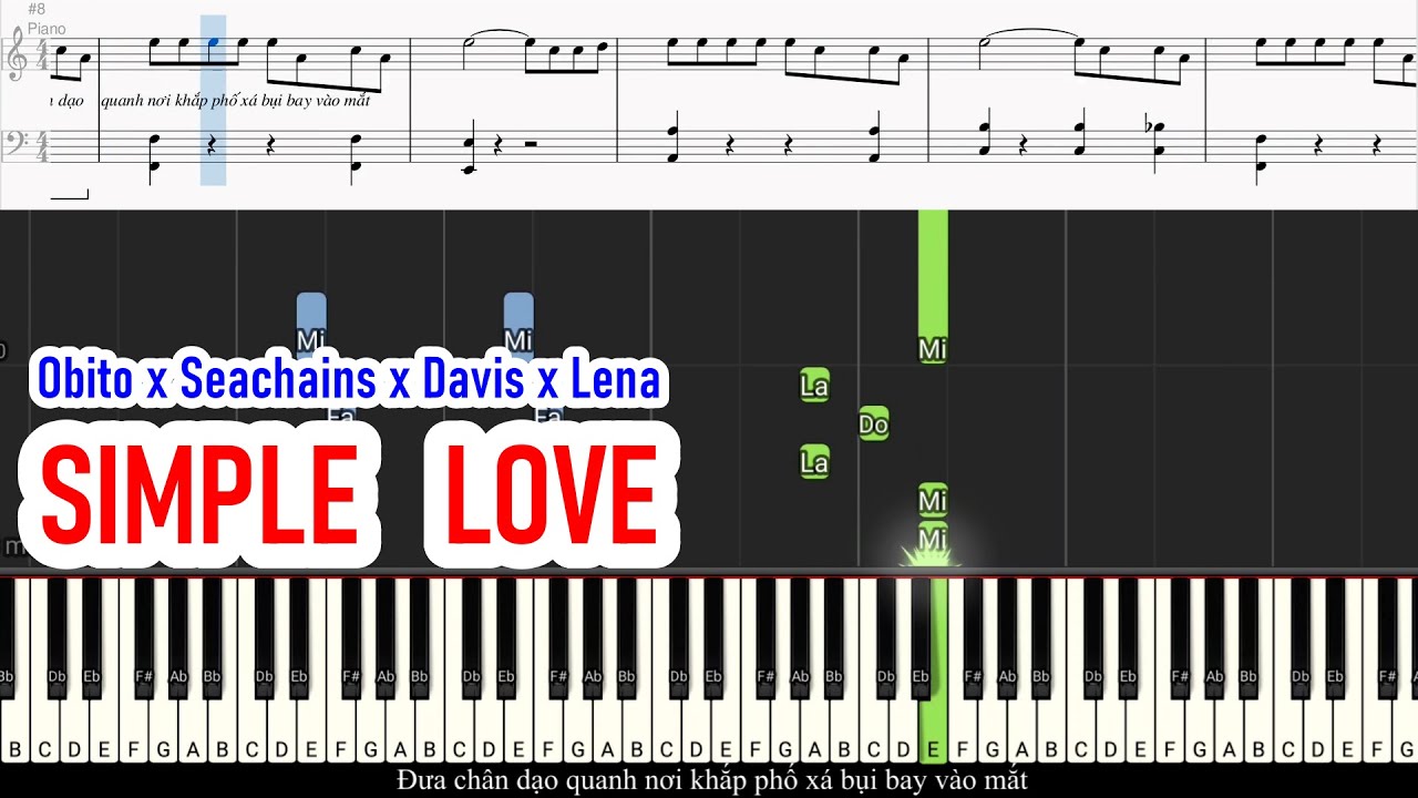 Hướng Dẫn Piano SIMPLE LOVE - Obito x Seachains x Davis x Lena | Sheet ...