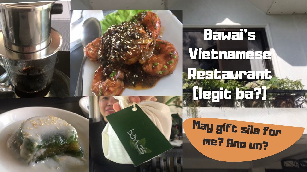 BAWAI’S VIETNAMESE KITCHEN TAGAYTAY | LEGIT VIETNAMESE FOOD | WHERE TO ...