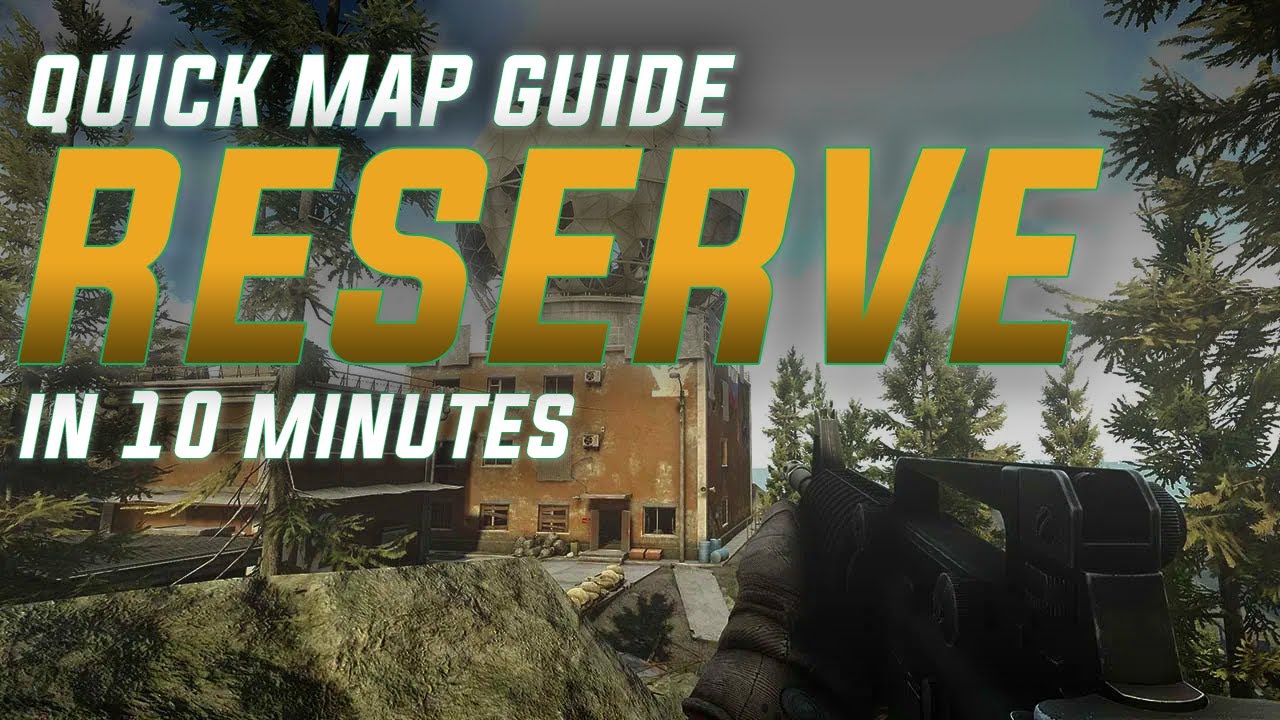 Learn Reserve In 10 Minutes - 【Escape from Tarkov】Map Guide #tarkov # ...