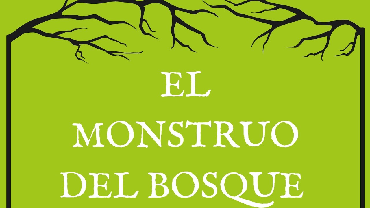 El monstruo del bosque (remasterizado) - YouTube