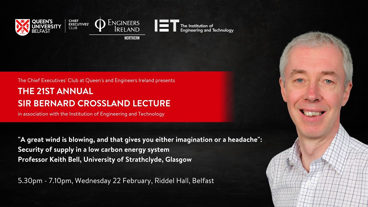 The 21st Annual Sir Bernard Crossland Lecture | Professor Keith Bell ...