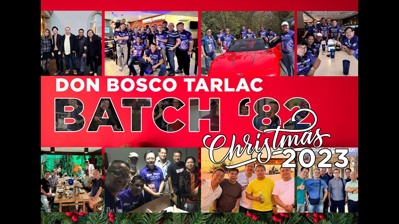 Don Bosco Tarlac Batch '82 Christmas Video - YouTube