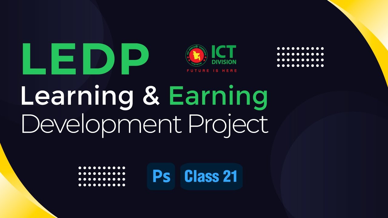 Adobe Photoshop - Ledp Graphic Design Course/Class 2022 | Ledp Project ...