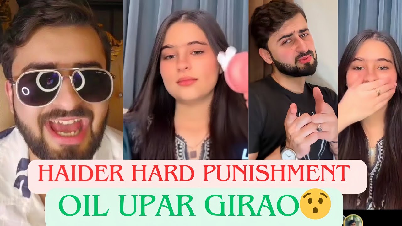 Haider Hard Punishment Oil Girao Apny Upar Chalo - YouTube