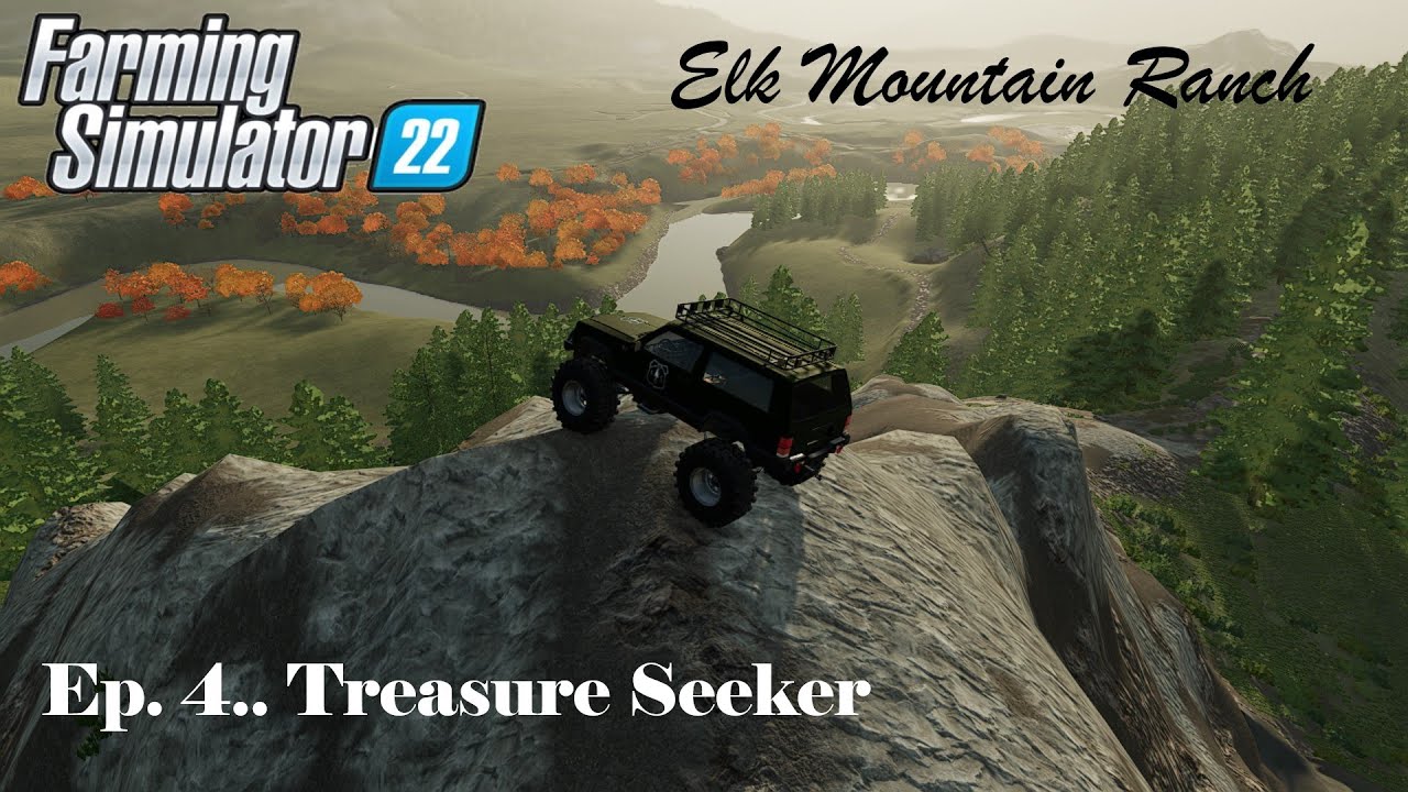 Farming Simulator 22: Elk Mountain Ranch Timelapse Ep. 4 Treasure ...