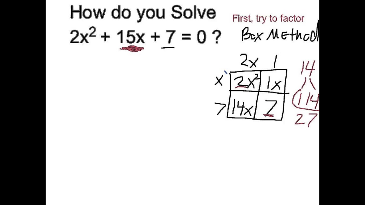 Solve 2x 2 15x 7 0 YouTube