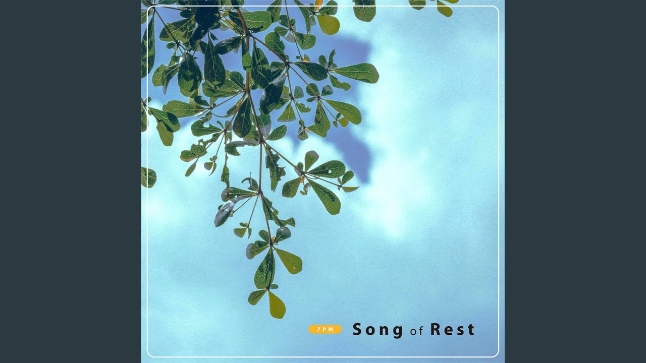 Song Of Rest - YouTube