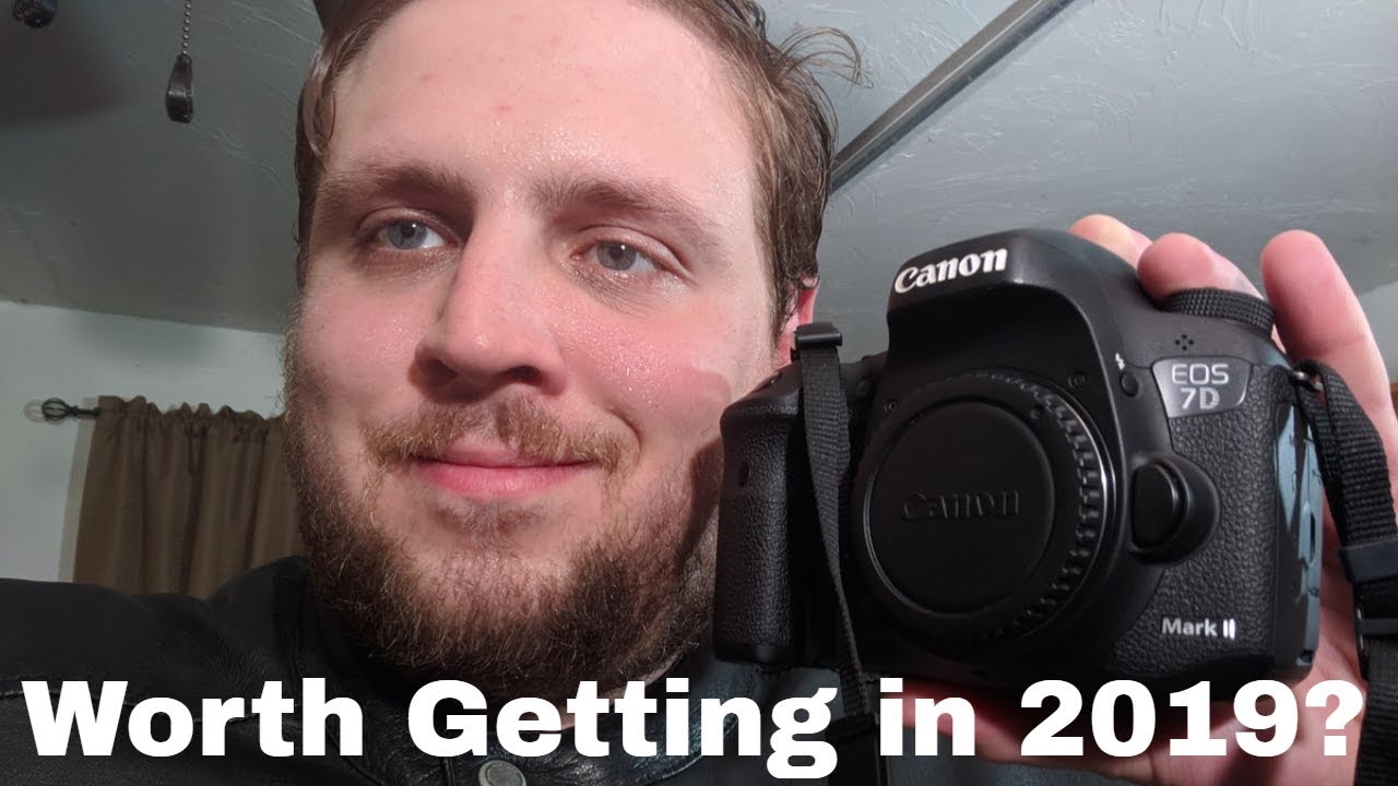is-the-canon-7d-mark-ii-worth-getting-in-2019-youtube