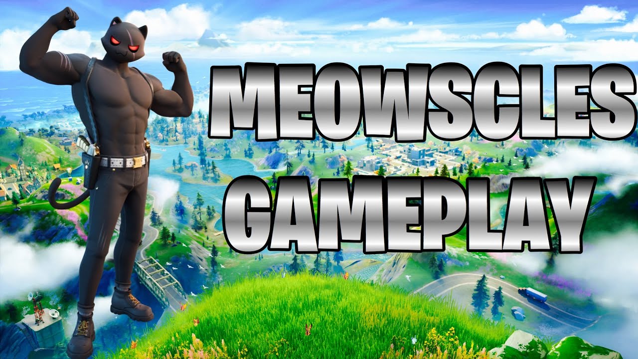 Meowscles Skin Gameplay - YouTube