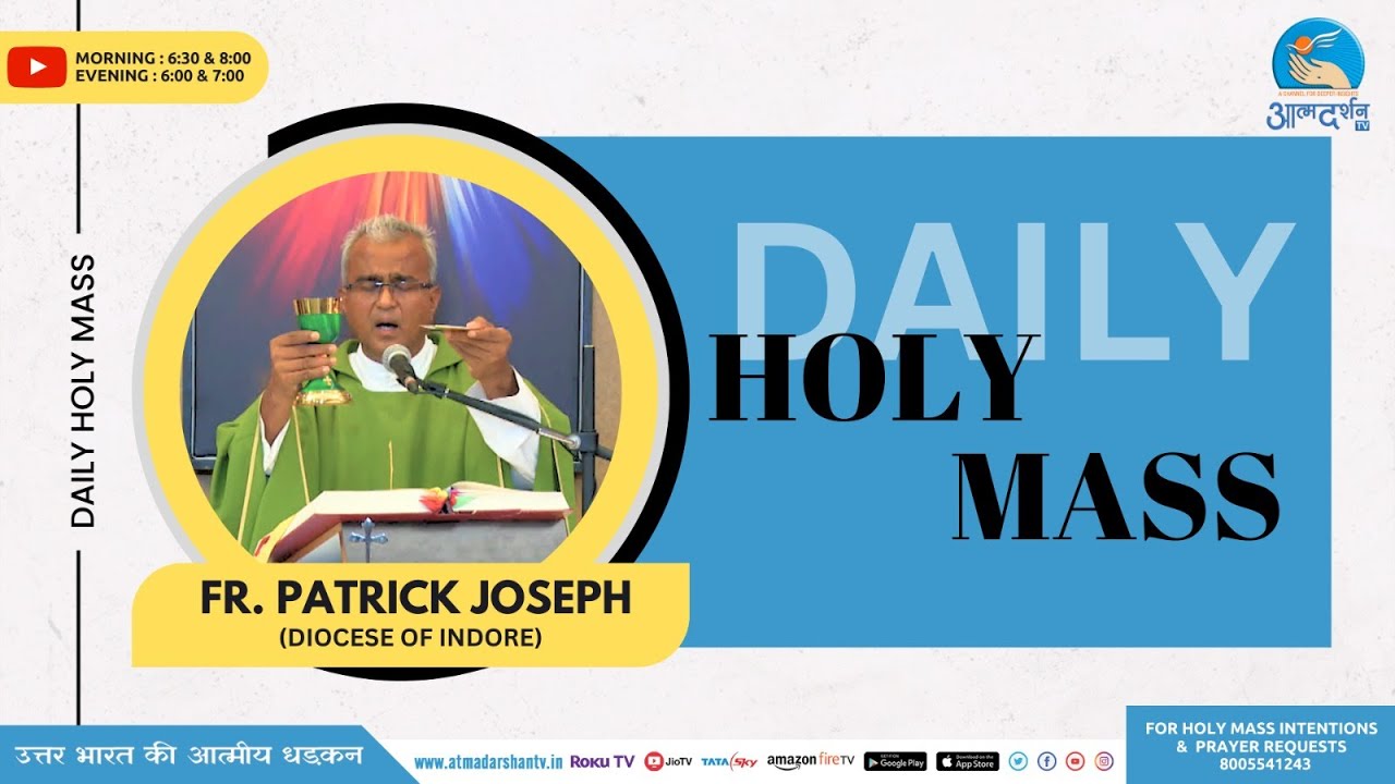 12th August Holy Mass || by Father Pattrick Joseph || Atmadarshan TV ...