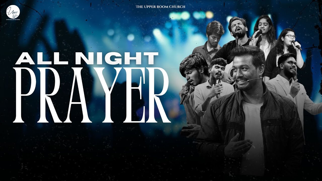 All Night Prayer | Ps. Cherry Sean | Online Service | THE UPPER ROOM ...