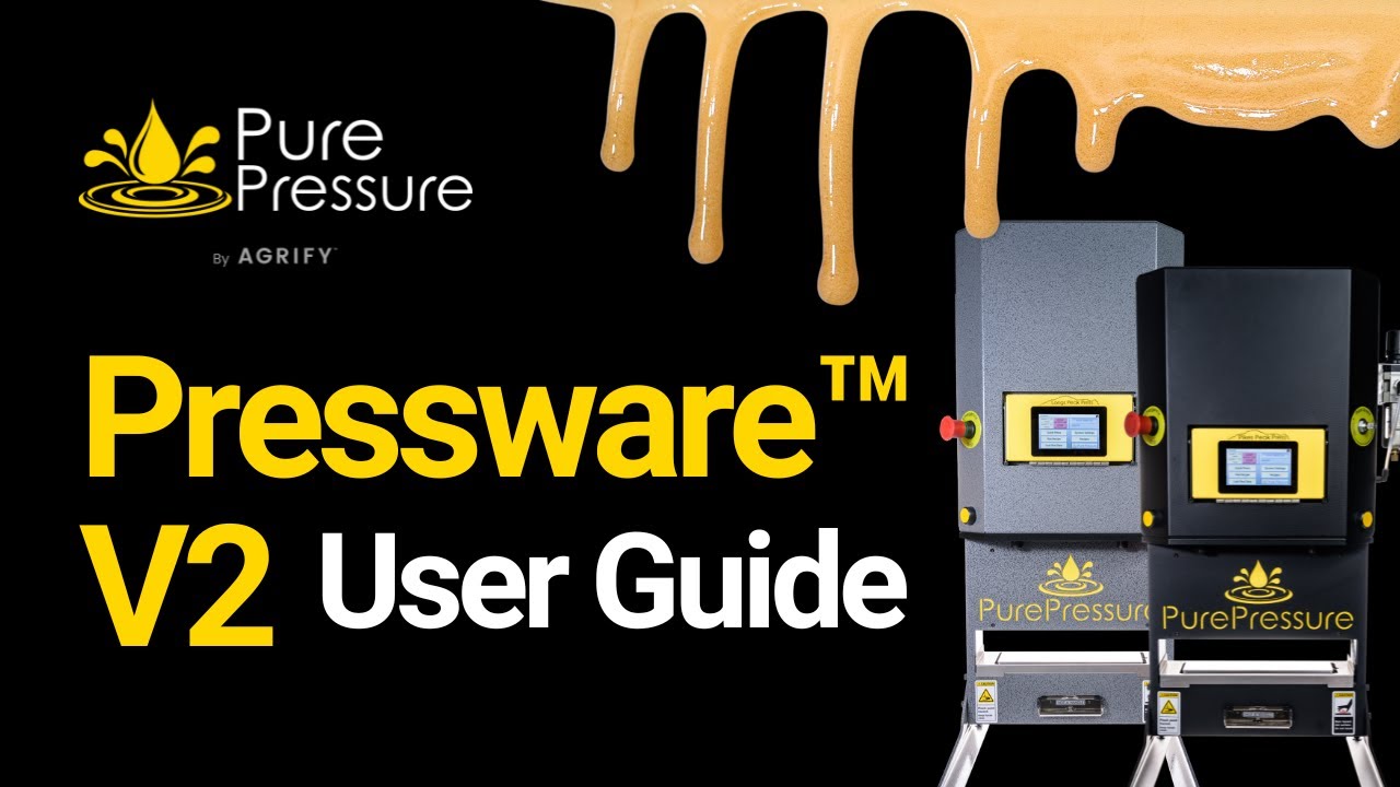 PurePressure User Guide: Pressware™ V2 Rosin Press Software Update ...