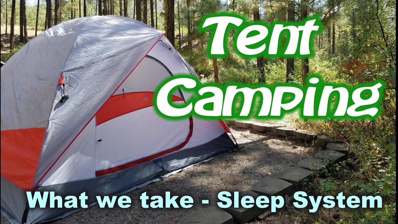 Our Current Tent Camping Sleep System - What we take Glamping! Gear ...