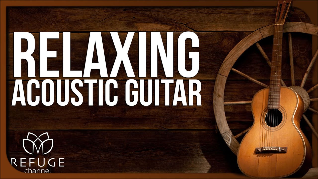 [RELAXING ACOUSTIC MUSIC] Acoustic Guitar to relieve stress and sleep ...