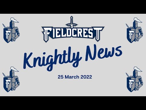 Fieldcrest High School Knightly News 6 2021 22 - YouTube