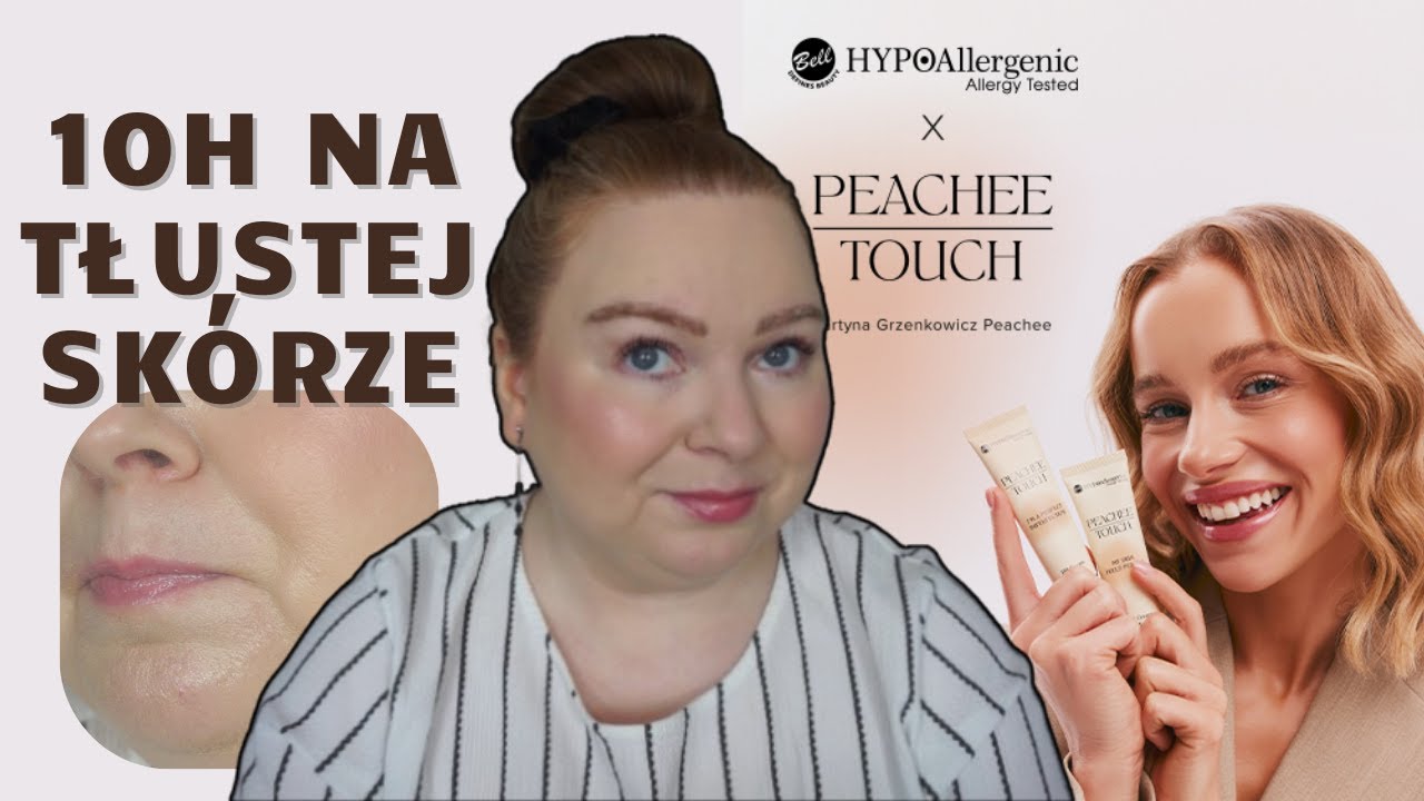 BELL HYPOALLERGENIC x PEACHEE - CZY WARTO - KILKUDNIOWY TEST NA TŁUSTEJ ...