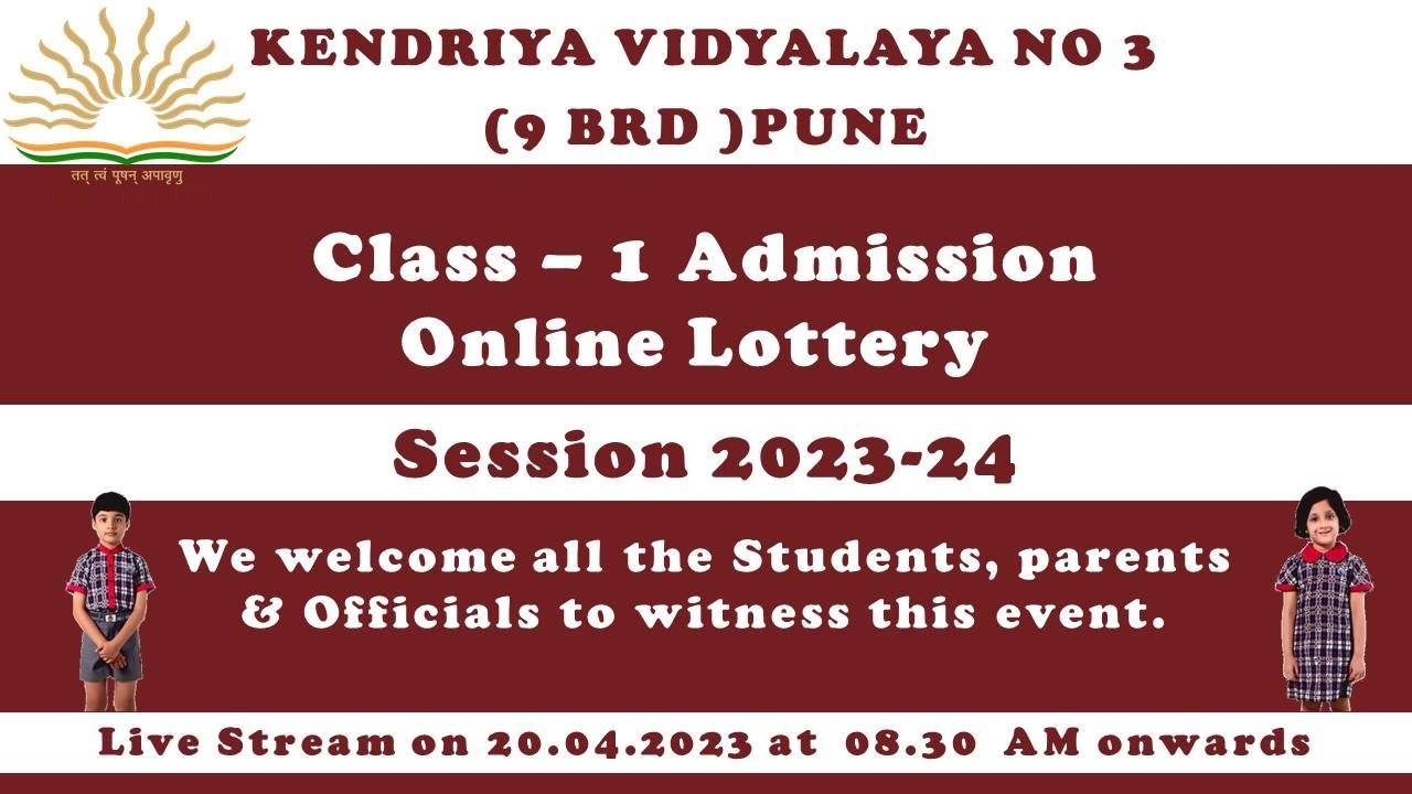 KV 9BRD CLASS I ADMISSION LOTTERY 2023-24 - YouTube
