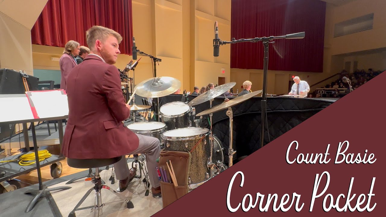 Corner Pocket - Count Basie | TTU Troubadours | Drumset Cam - YouTube