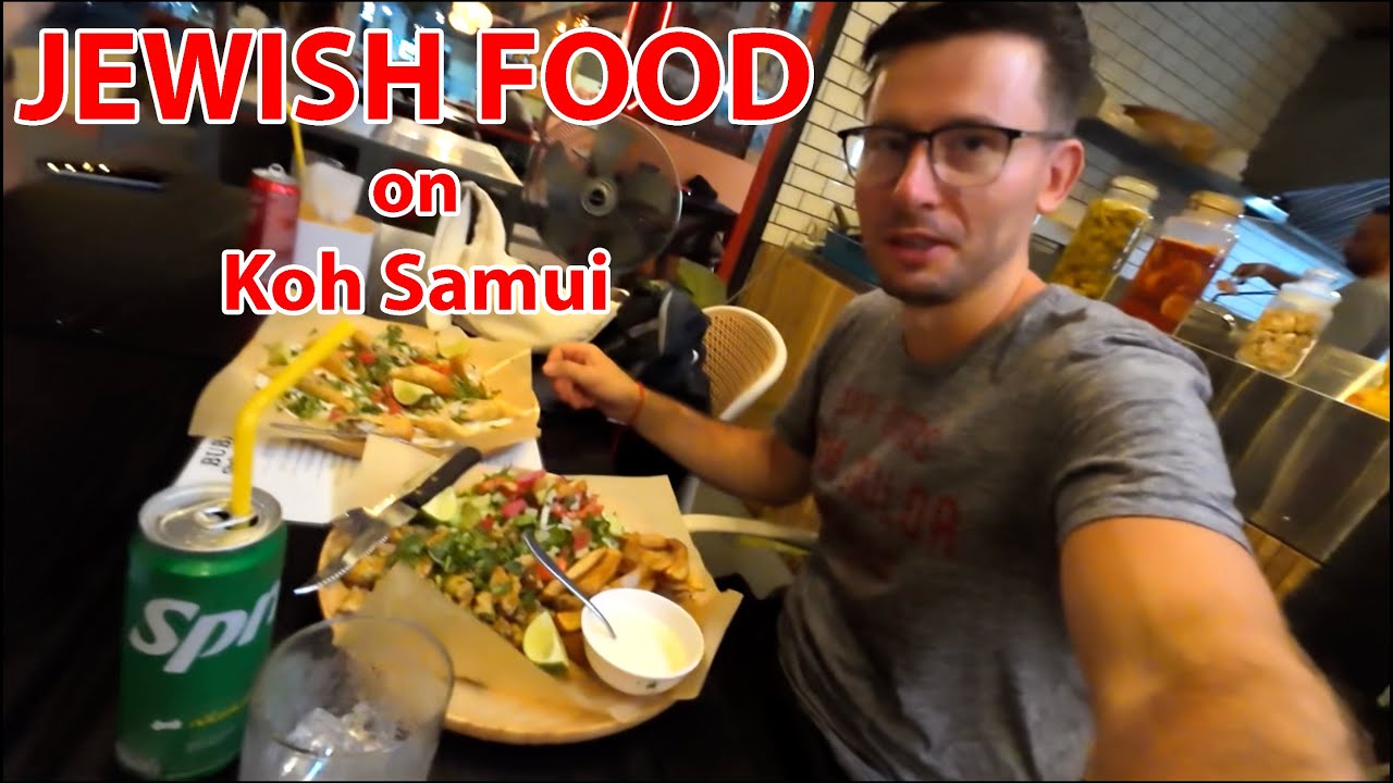 Exploring Kosher Jewish Food For The First Time In Koh Samui ...