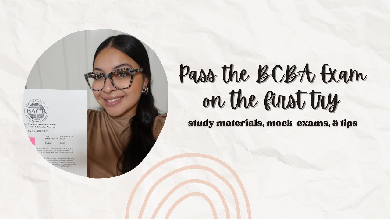 PASS THE BCBA EXAM ON THE FIRST TRY | study materials, mock exams, and ...