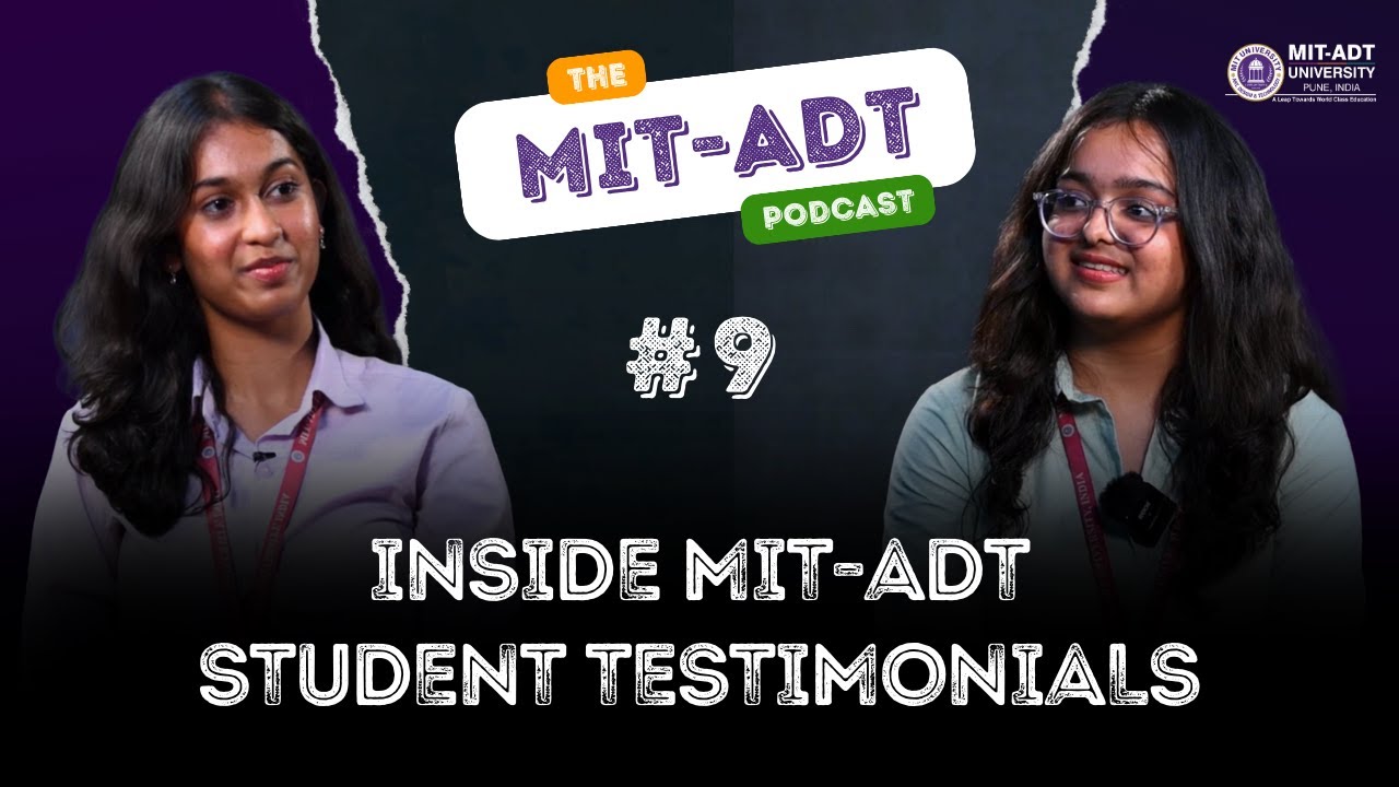 🎧 MIT ADT Podcast: Student Testimonial |Students Transformative Journey ...